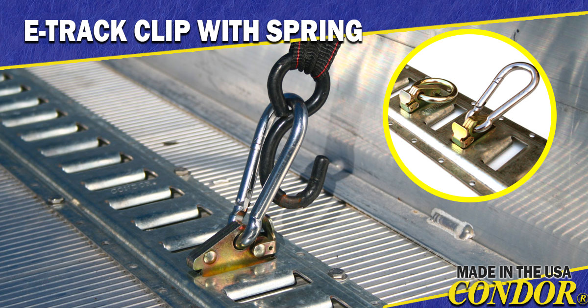 Condor® E-Track Clip: Fast Tie-Down Solution